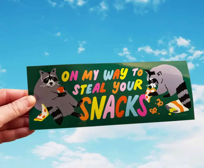 FES Steal Your Snacks Bumper Sticker – Feliz Modern