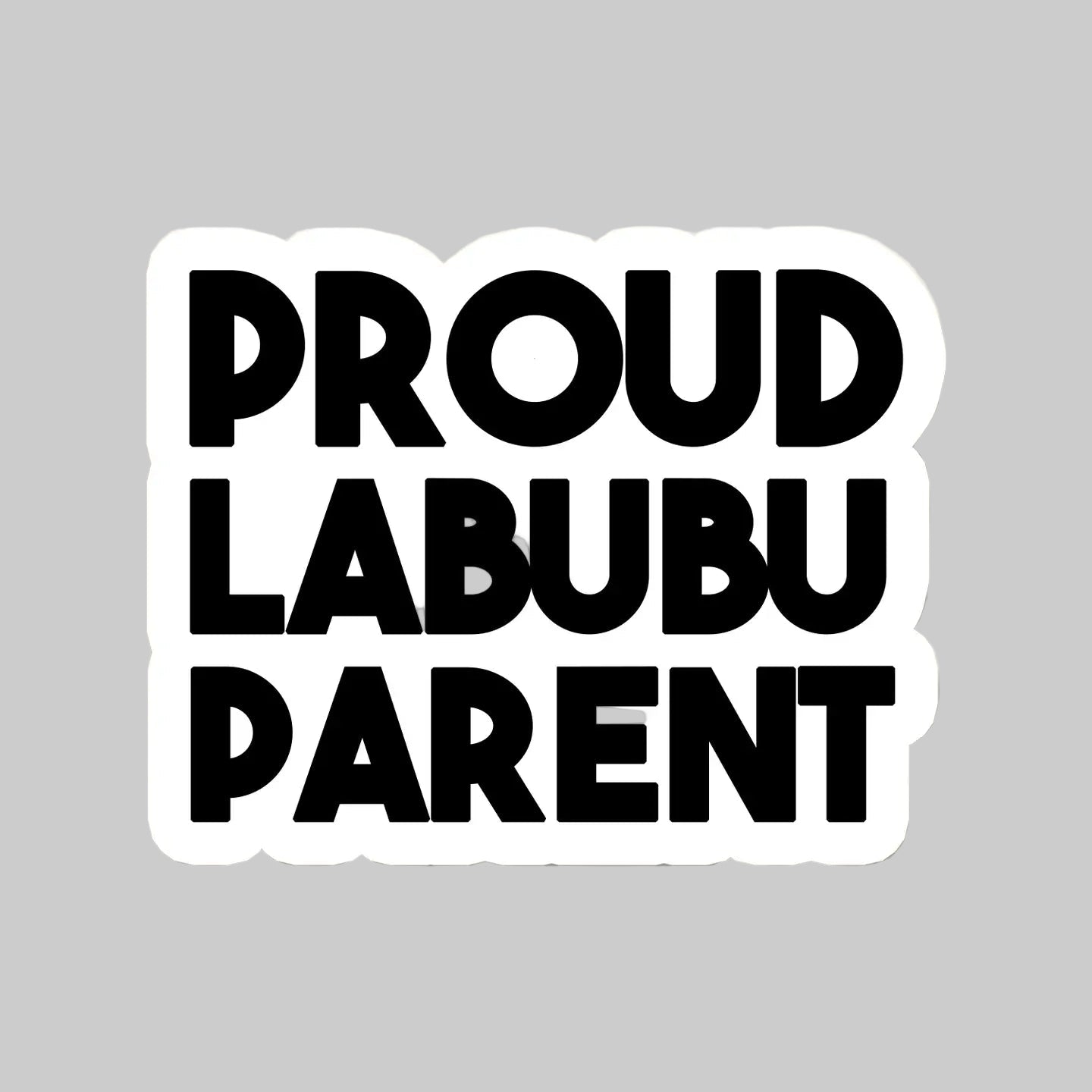 CDC Proud Bubu Parent Sticker – Feliz Modern