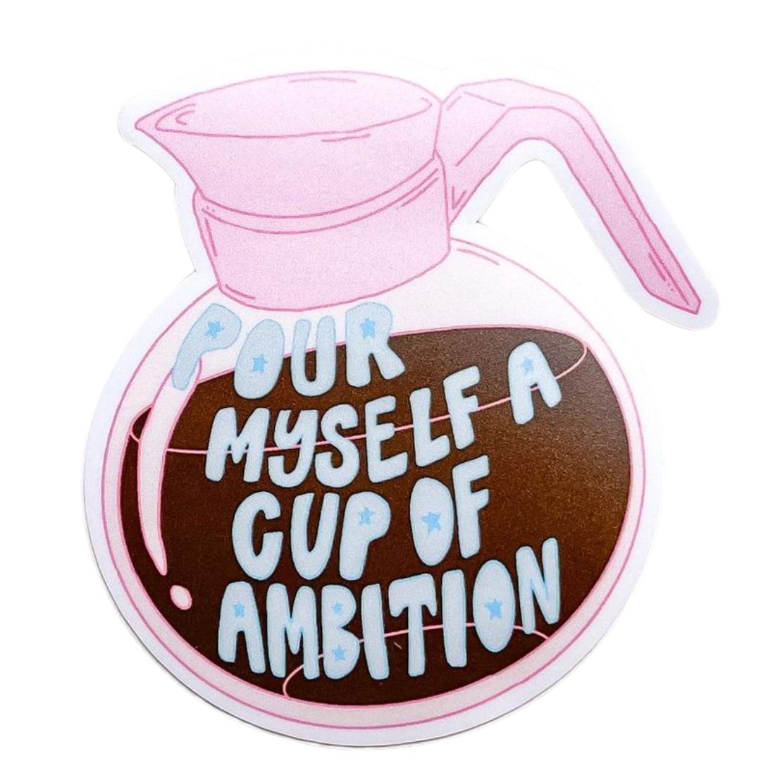 SUSC Cup Of Ambition Sticker – Feliz Modern