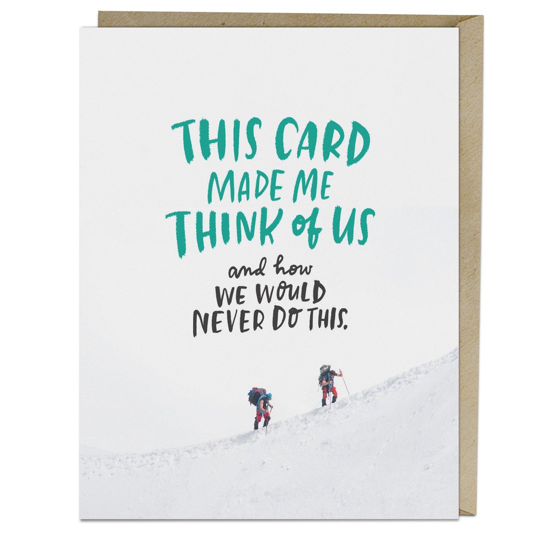 EMD We Would Never Card – Feliz Modern